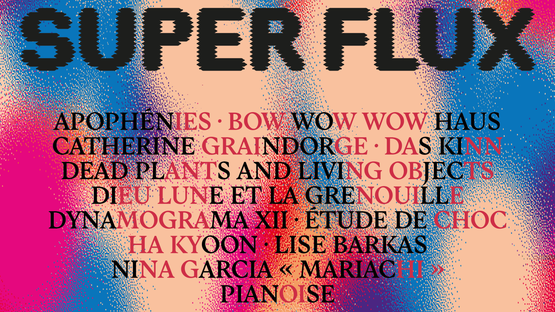 Teaser - Super flux #11 | Superflux